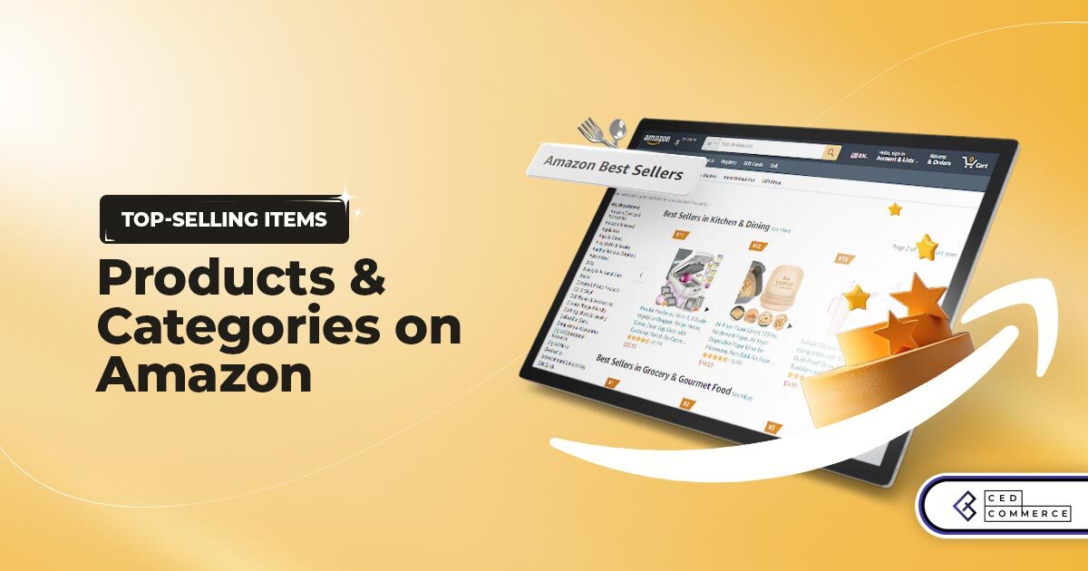 Top Selling Products and Categories on Amazon