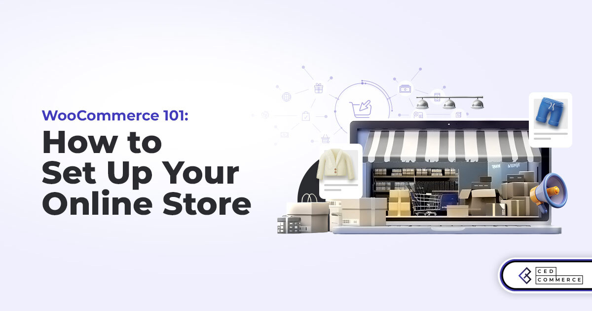 How to Set up Your WooCommerce Store in Just 9 Steps
