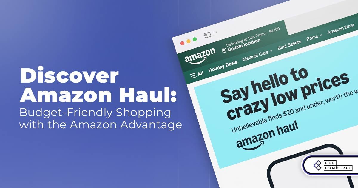 Amazon Introduces Amazon Haul for Low-Cost Shopping